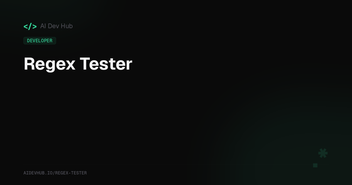 Regex Tester Tool — Free Online Tool | AI Dev Hub